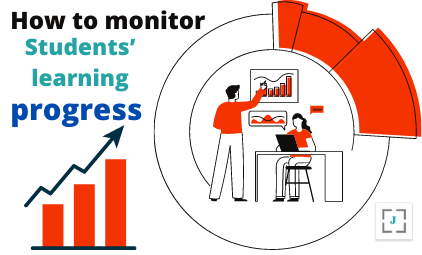 How to monitor students’ learning progress | Jobors.com